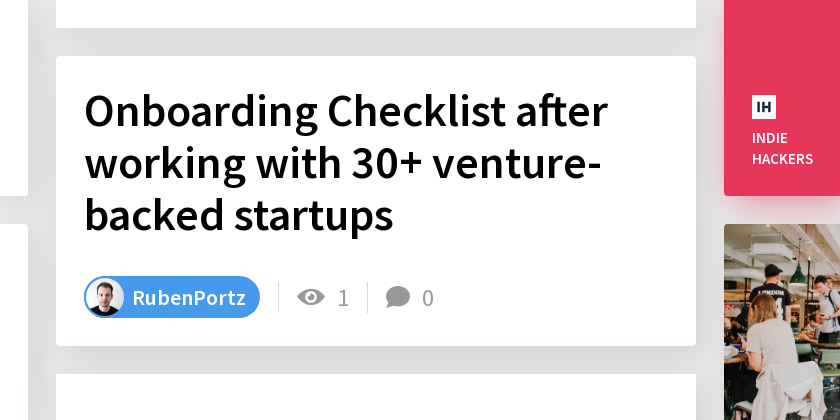 Onboarding Checklist after working with 30+ venture-backed startups - Indie Hackers