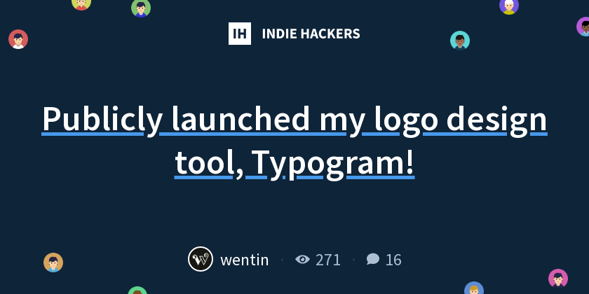 Publicly launched my logo design tool, Typogram! - Indie Hackers