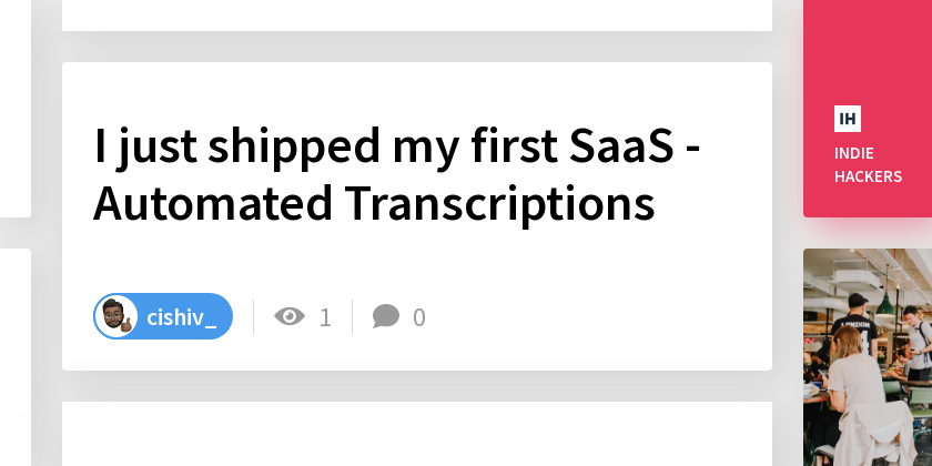 I just shipped my first SaaS - Automated Transcriptions - Indie Hackers