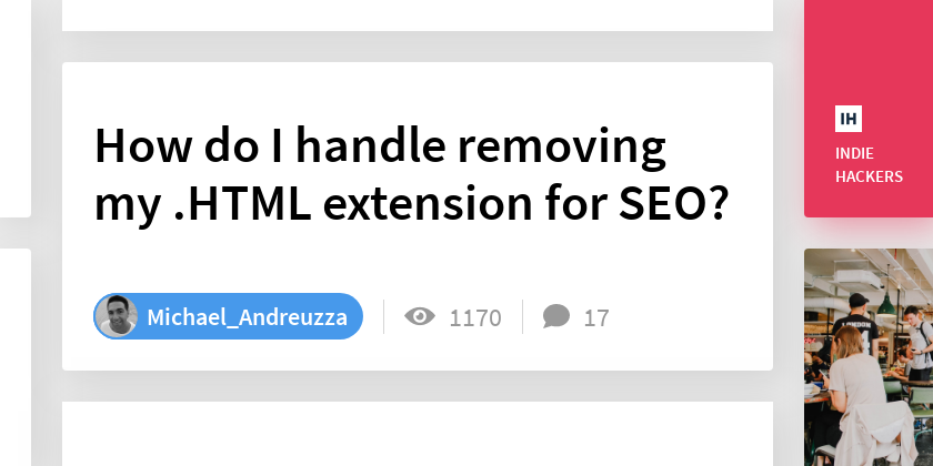 How Do I Handle Removing My Html Extension For Seo Indie Hackers