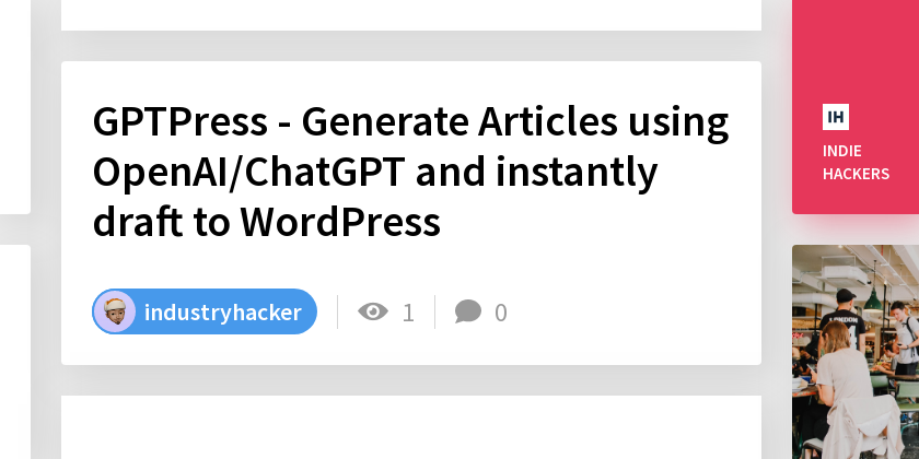GPTPress - Generate Articles using OpenAI/ChatGPT and instantly draft to WordPress - Indie Hackers