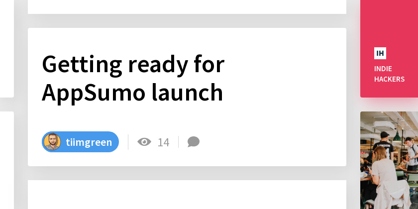 Getting ready for AppSumo launch - Indie Hackers