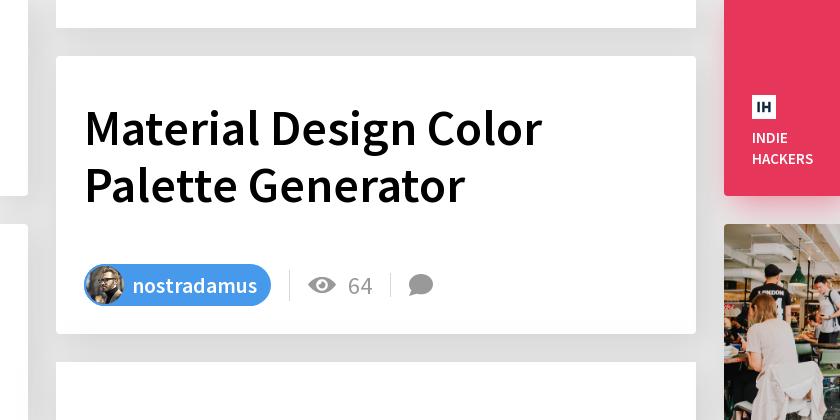 Material Design Color Palette Generator - Indie Hackers