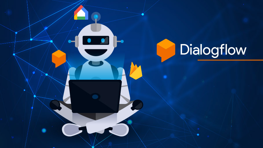 Creating Conversational Experiences using Google Cloud DialogFlow
