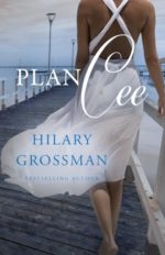 Plan Cee by Hilary Grossman is Here! - It's Just Life