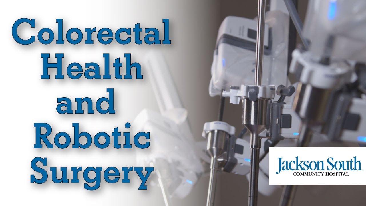 Colorectal and Minimally Invasive Surgery Specialists | Jackson Health ...