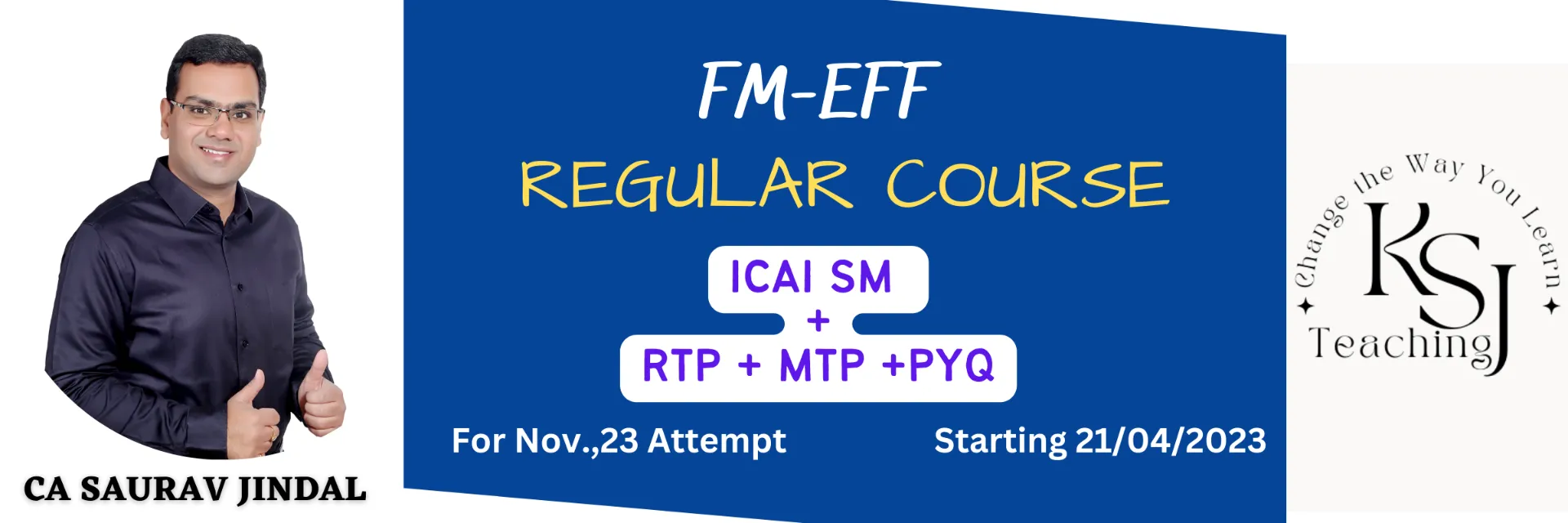 CA / CMA Inter - Costing, FM & EFF Lectures by CA Saurav Jindal | KSJ Teaching
