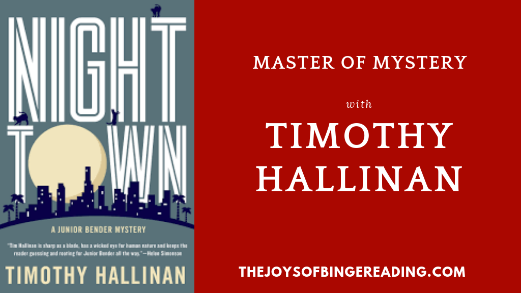 The Joys Of Binge Reading - Tim Hallinan - Thriller Master