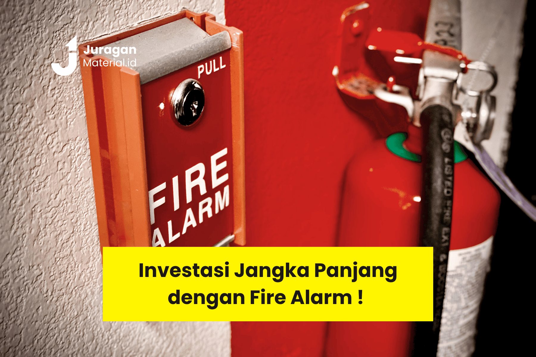 Deteksi Dini Kebakaran: Inilah Fungsi Utama Fire Alarm di Rumah dan Gedung Anda