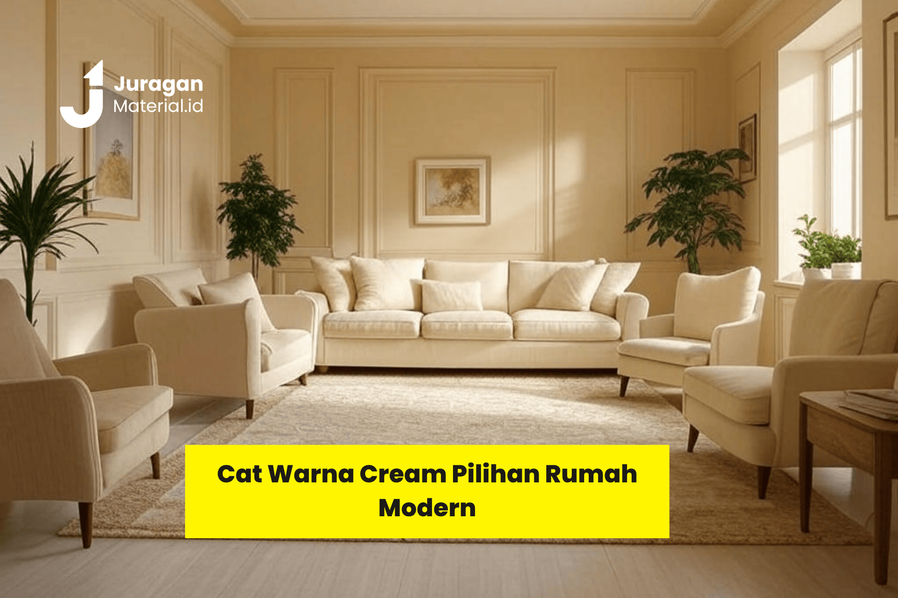 Cat Warna Cream Pilihan Rumah Modern: Tips Panduan Warna & Material