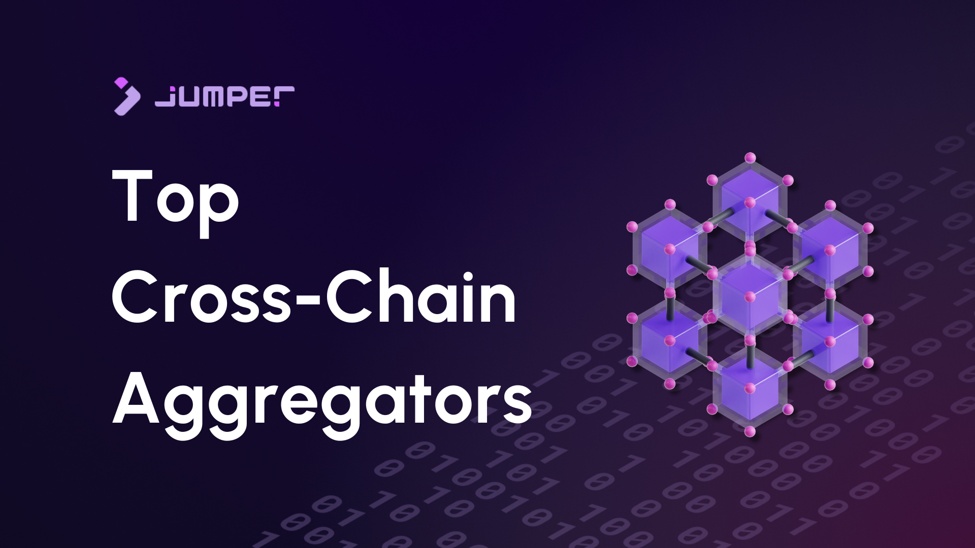 Best Crypto Cross-Chain Aggregators | Jumper Learn