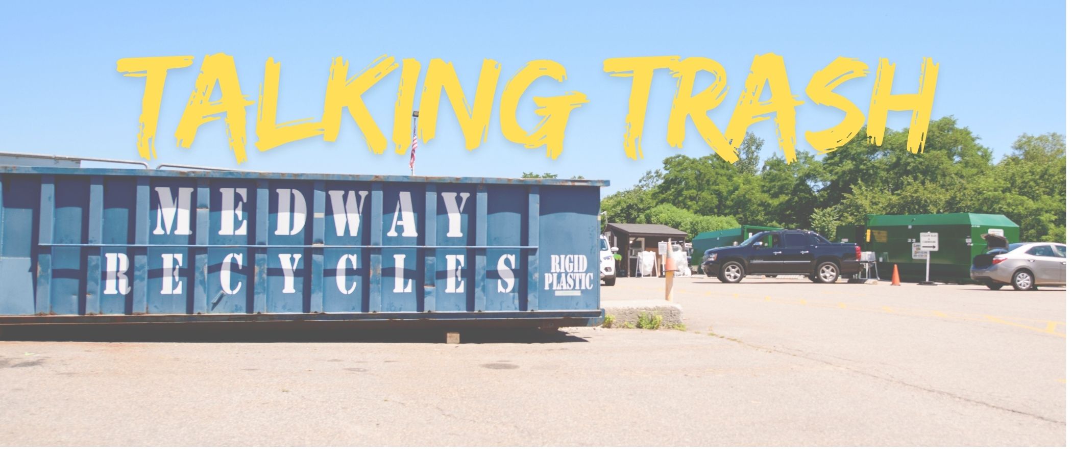 Talking Trash - the Do's & Don'ts at the Recycling Center effective ...