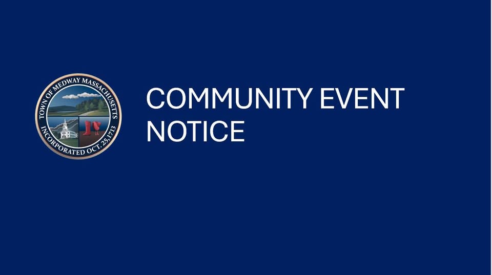 Medway Police Department Event Notice | Town of Medway