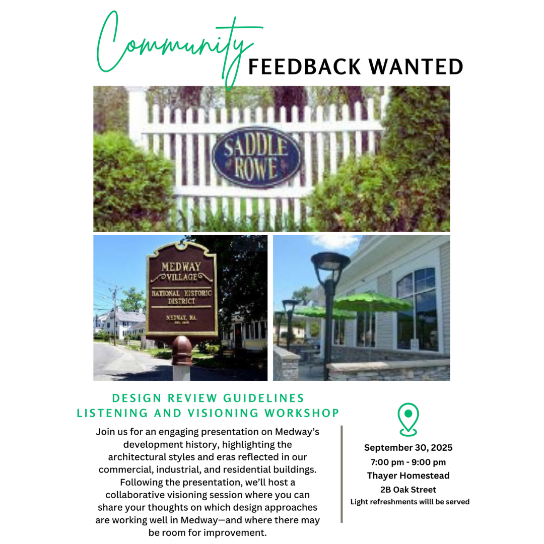 Community Feedback Wanted - Design Review Guidelines | Town of Medway