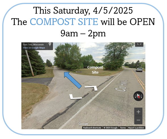 Compost Site Open This Saturday | Town of East Troy