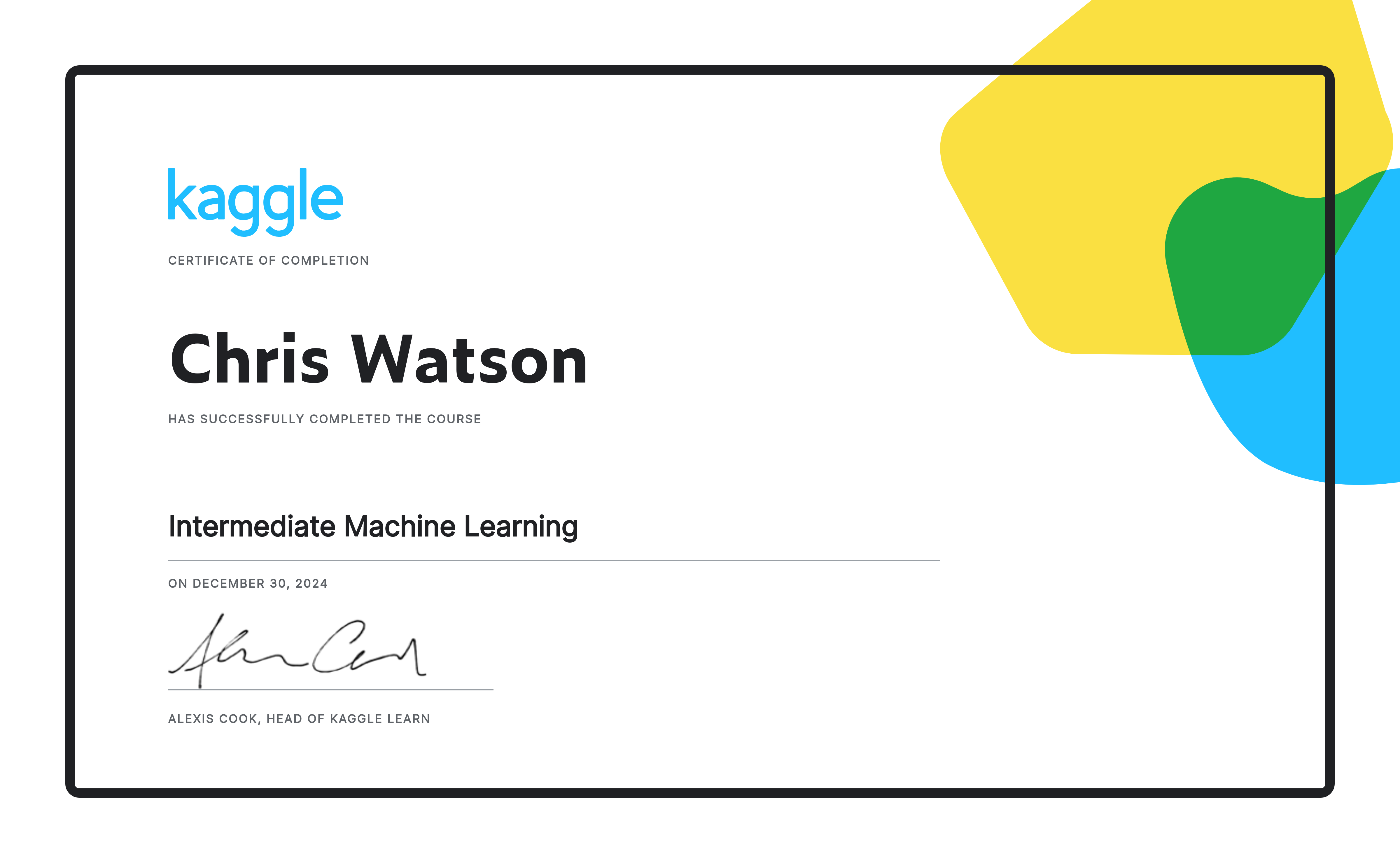 Chris Watson completed the Intermediate Machine Learning course on Kaggle!