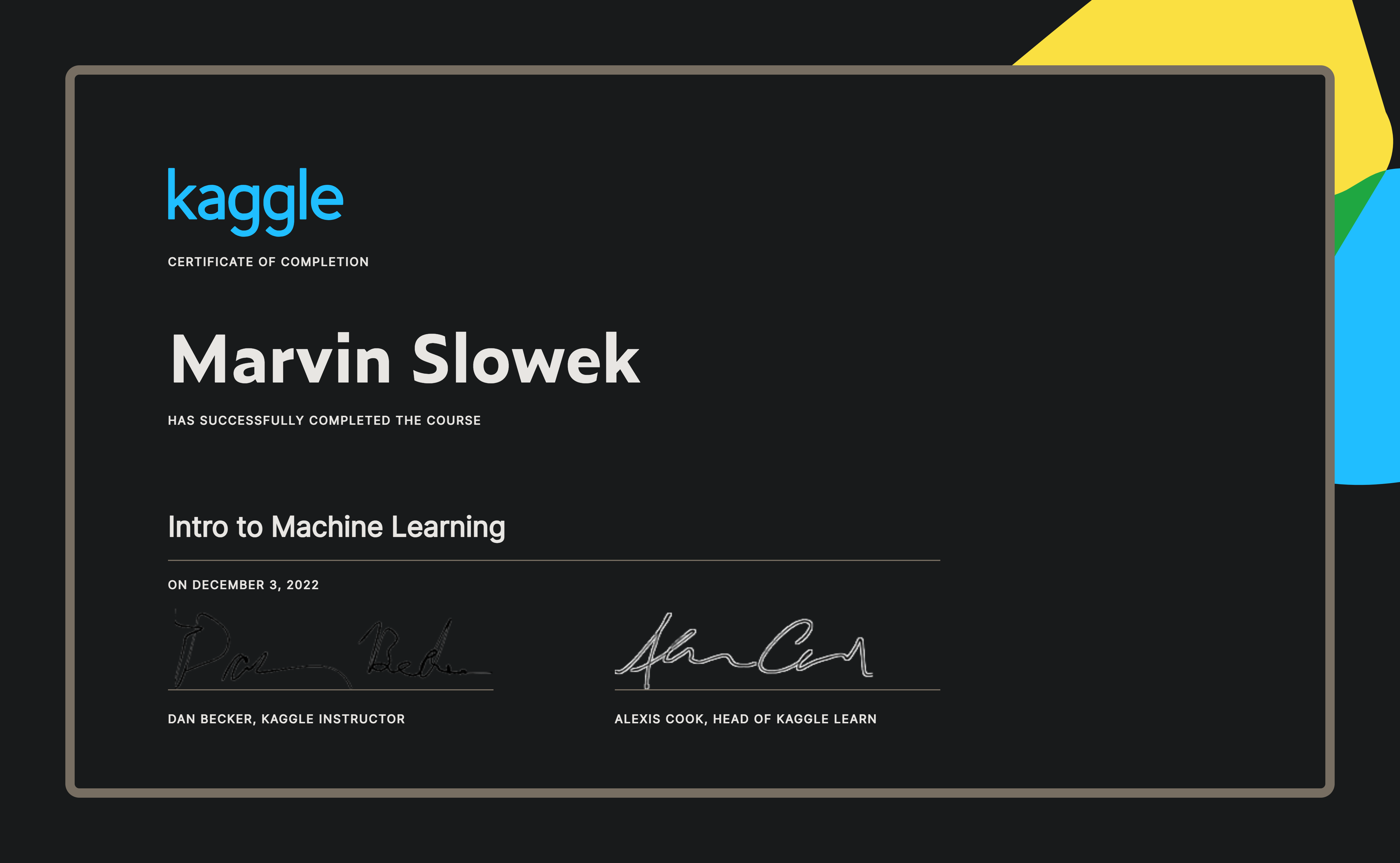 Marvin Slowek completed the Intro to Machine Learning course on Kaggle!