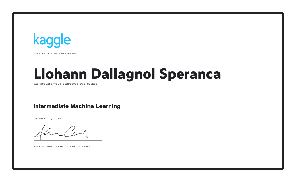 Llohann Dallagnol Speranca completed the Intermediate Machine Learning ... Llohann Dallagnol Speranca completed the Intermediate Machine Learning ...