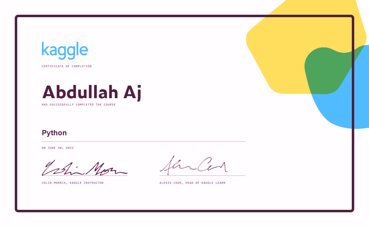 Abdullah Aj Completed The Python Course On Kaggle