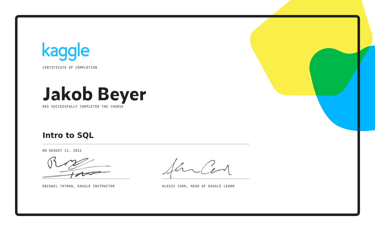 Jakob Beyer completed the Intro to SQL course on Kaggle!