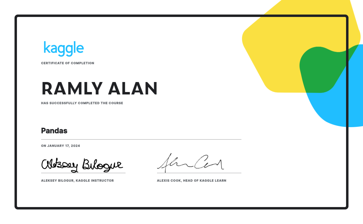 RAMLY ALAN completed the Pandas course on Kaggle! RAMLY ALAN completed the Pandas course on Kaggle!
