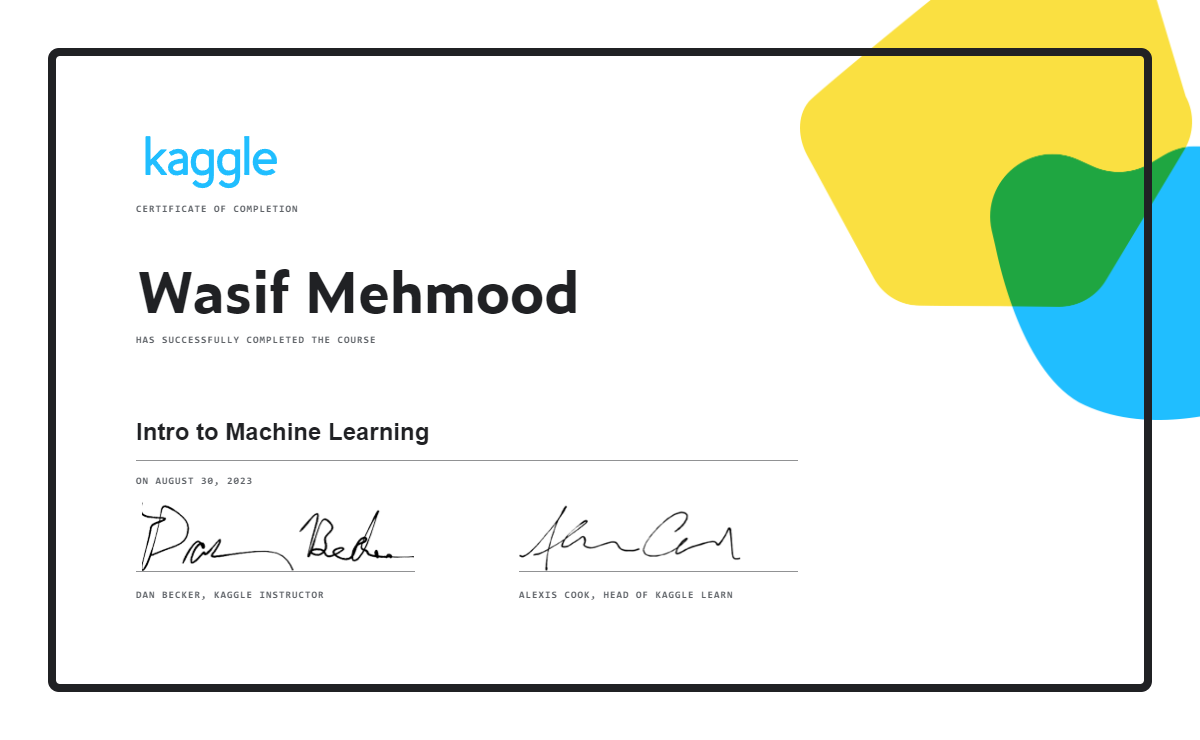 Wasif Mehmood Completed The Intro To Machine Learning Course On Kaggle
