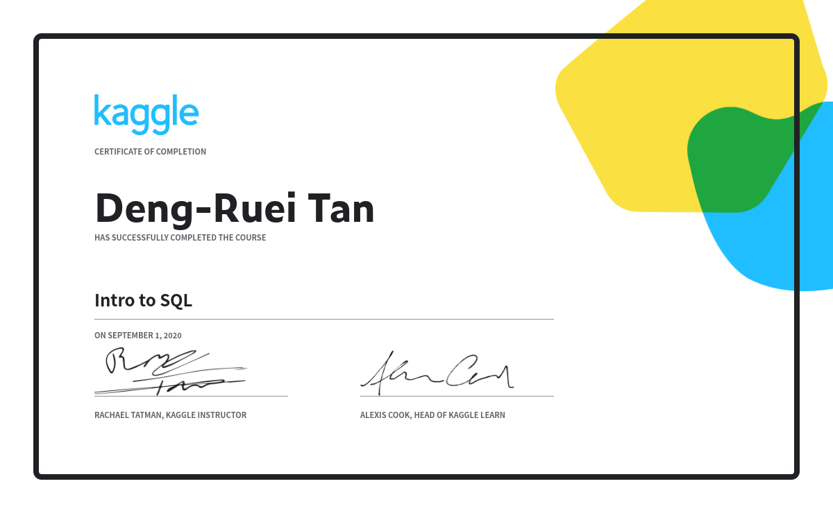 Deng-Ruei Tan completed the Intro to SQL course on Kaggle!