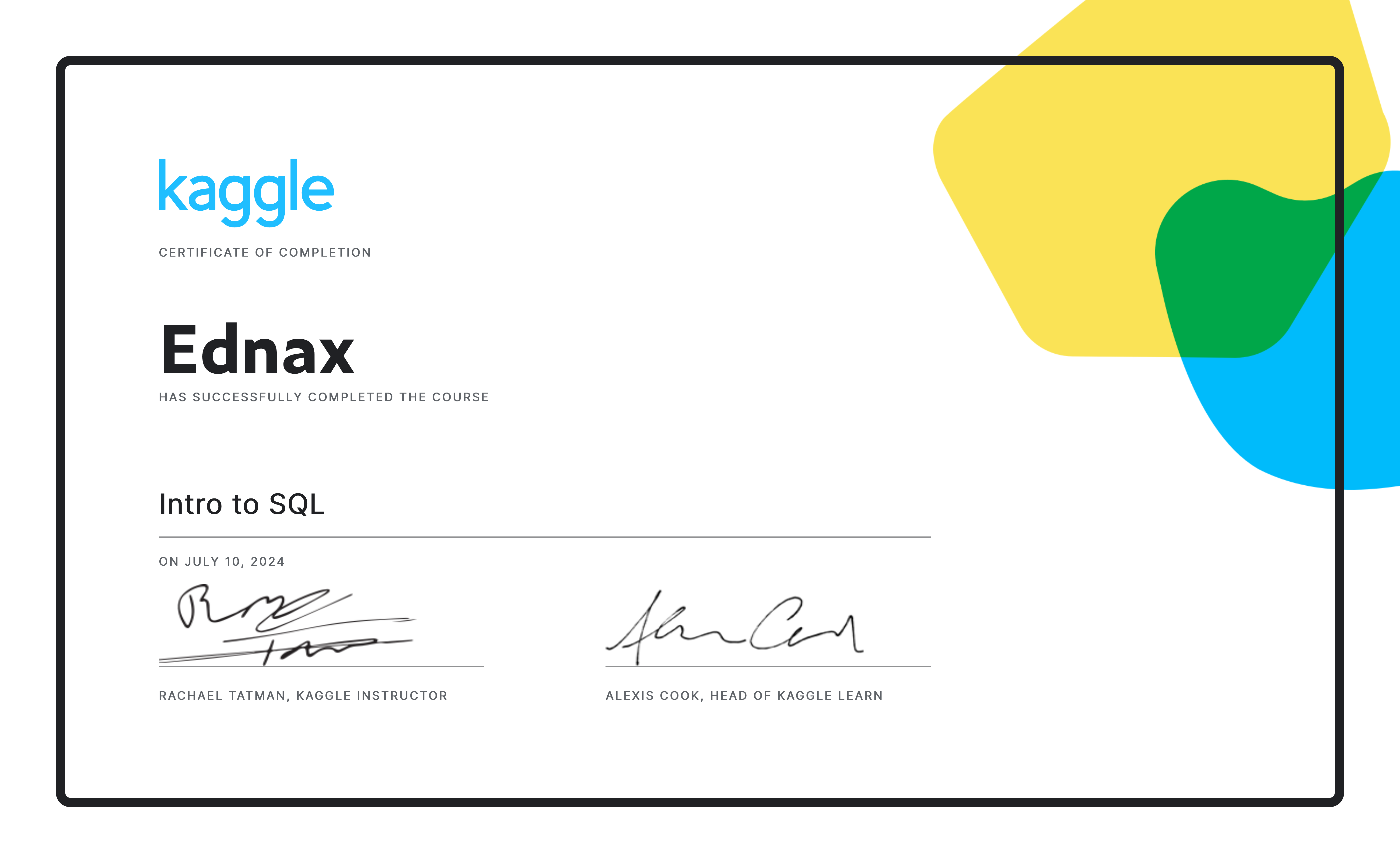 Ednax completed the Intro to SQL course on Kaggle!