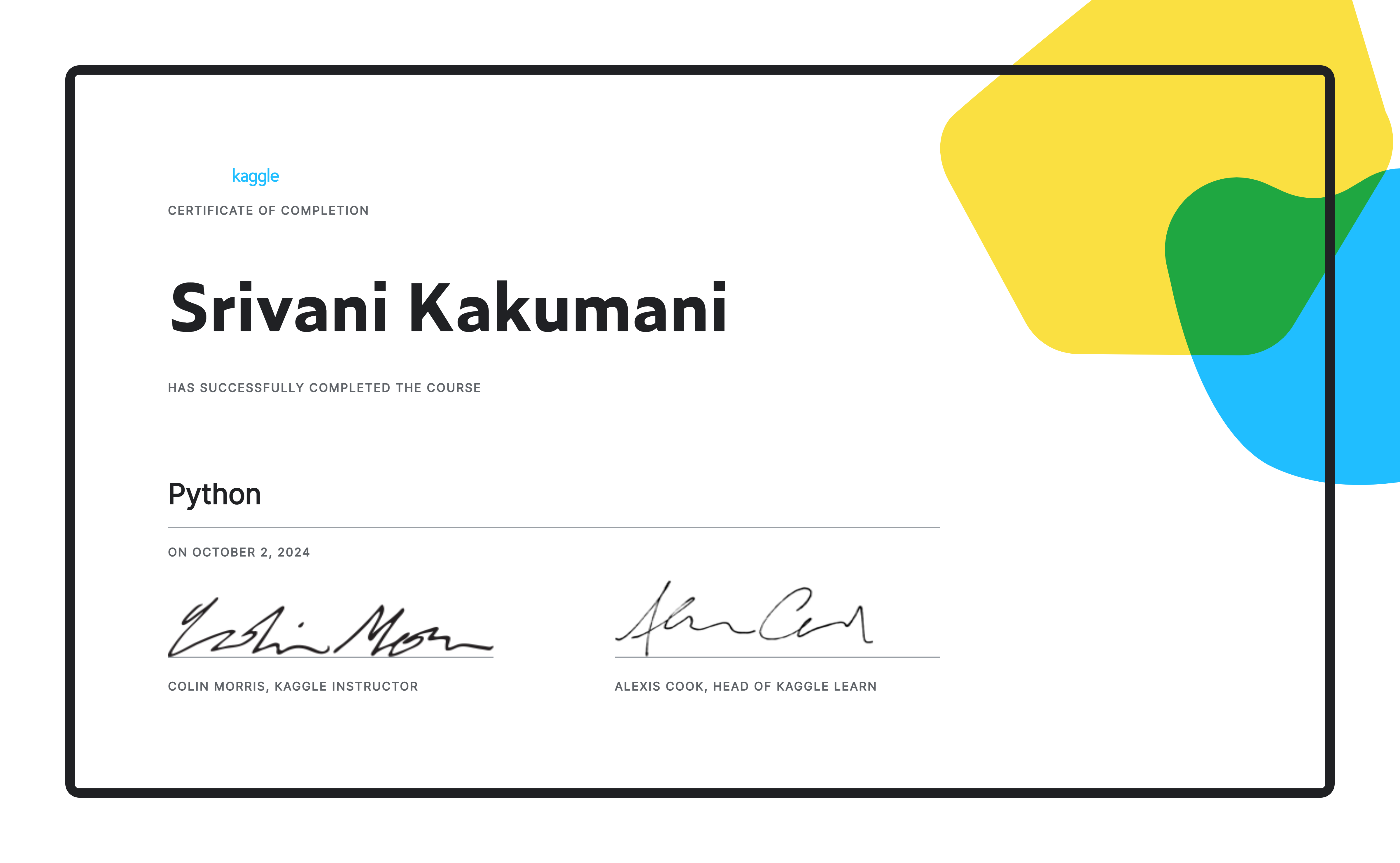 Srivani Kakumani completed the Python course on Kaggle!