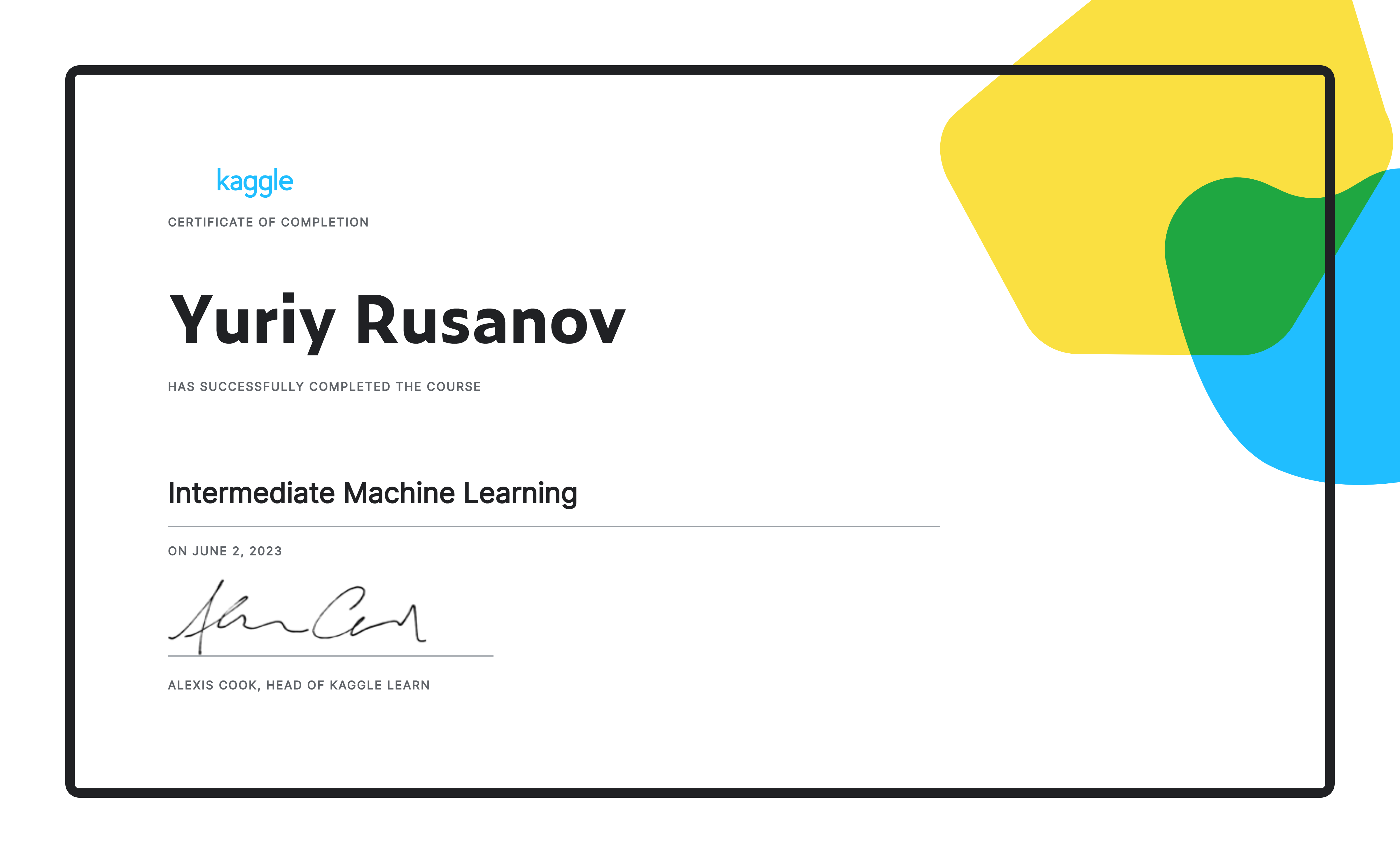 Yuriy Rusanov completed the Intermediate Machine Learning course on Kaggle!