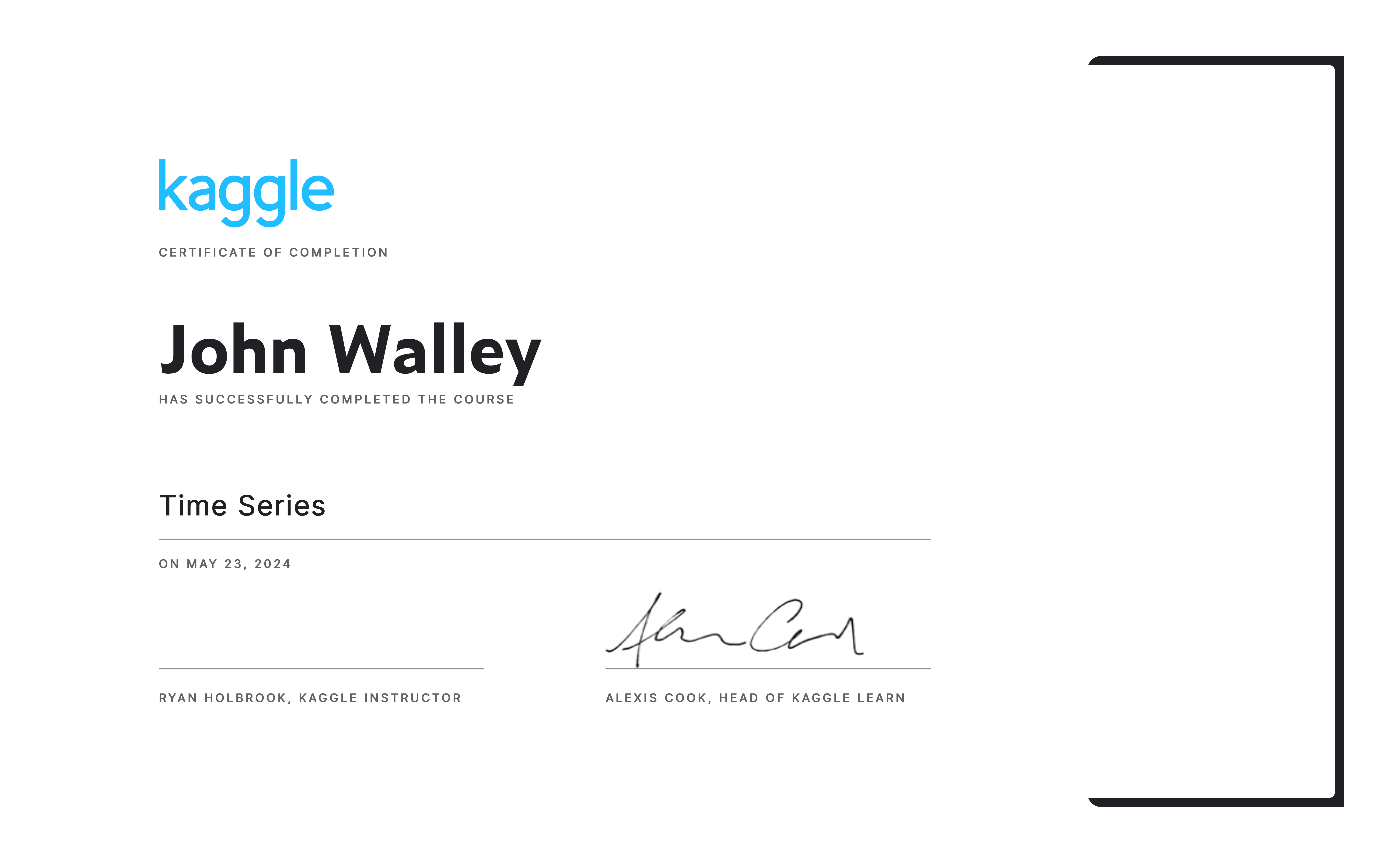 John Walley completed the Time Series course on Kaggle!