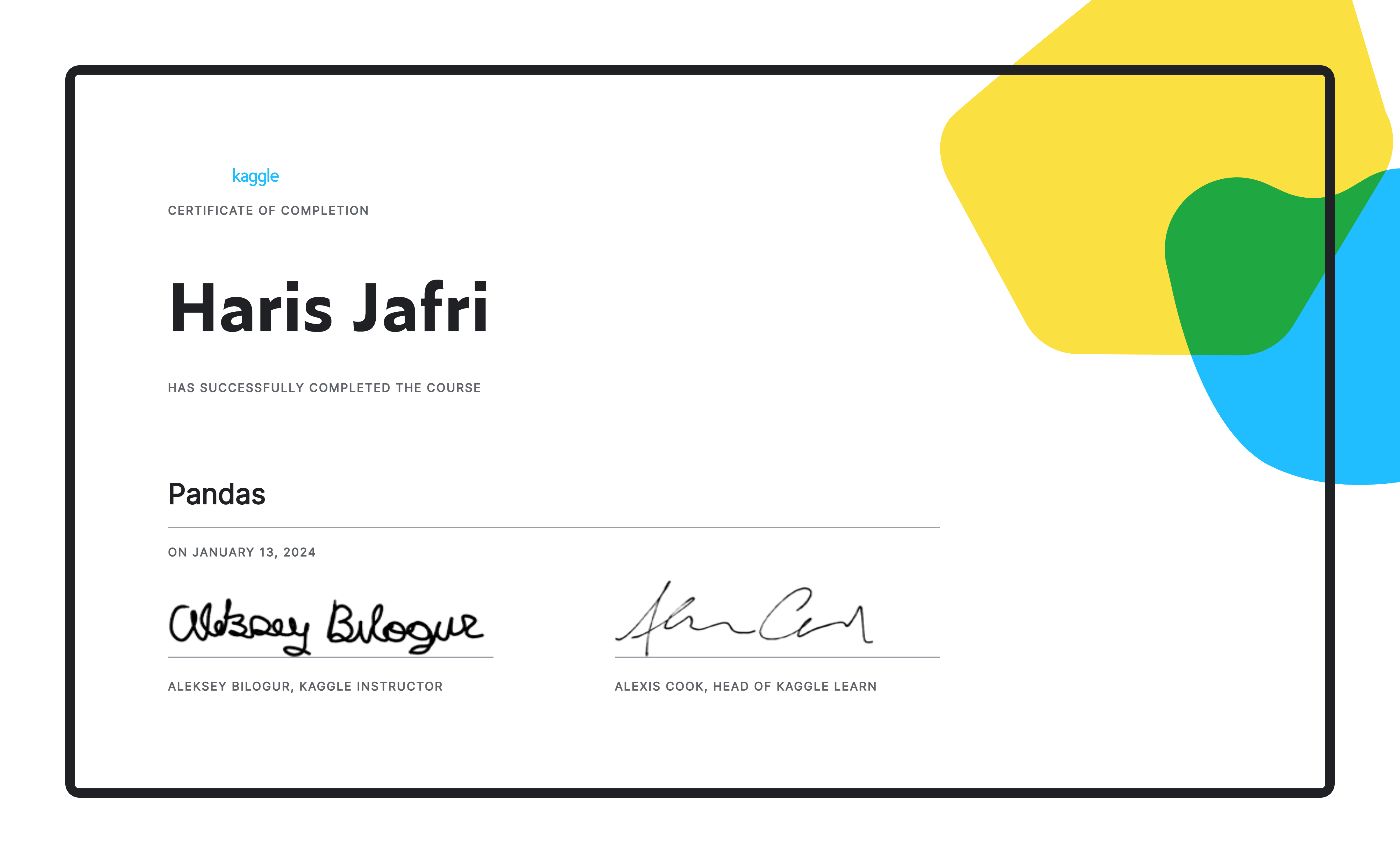 Haris Jafri completed the Pandas course on Kaggle!
