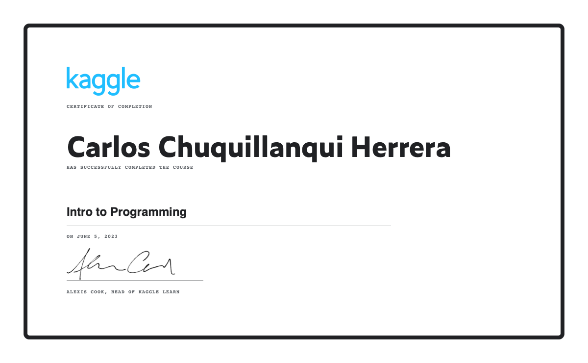 Carlos Chuquillanqui Herrera completed the Intro to Programming course ... Carlos Chuquillanqui Herrera completed the Intro to Programming course ...