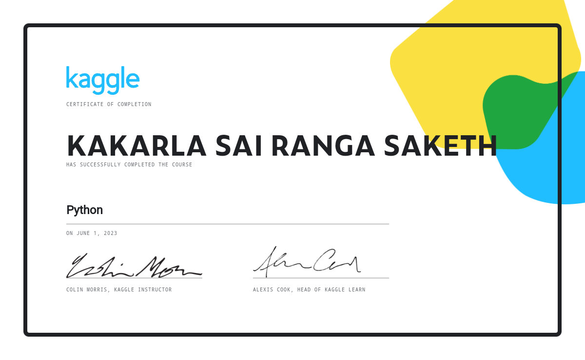 KAKARLA SAI RANGA SAKETH completed the Python course on Kaggle!