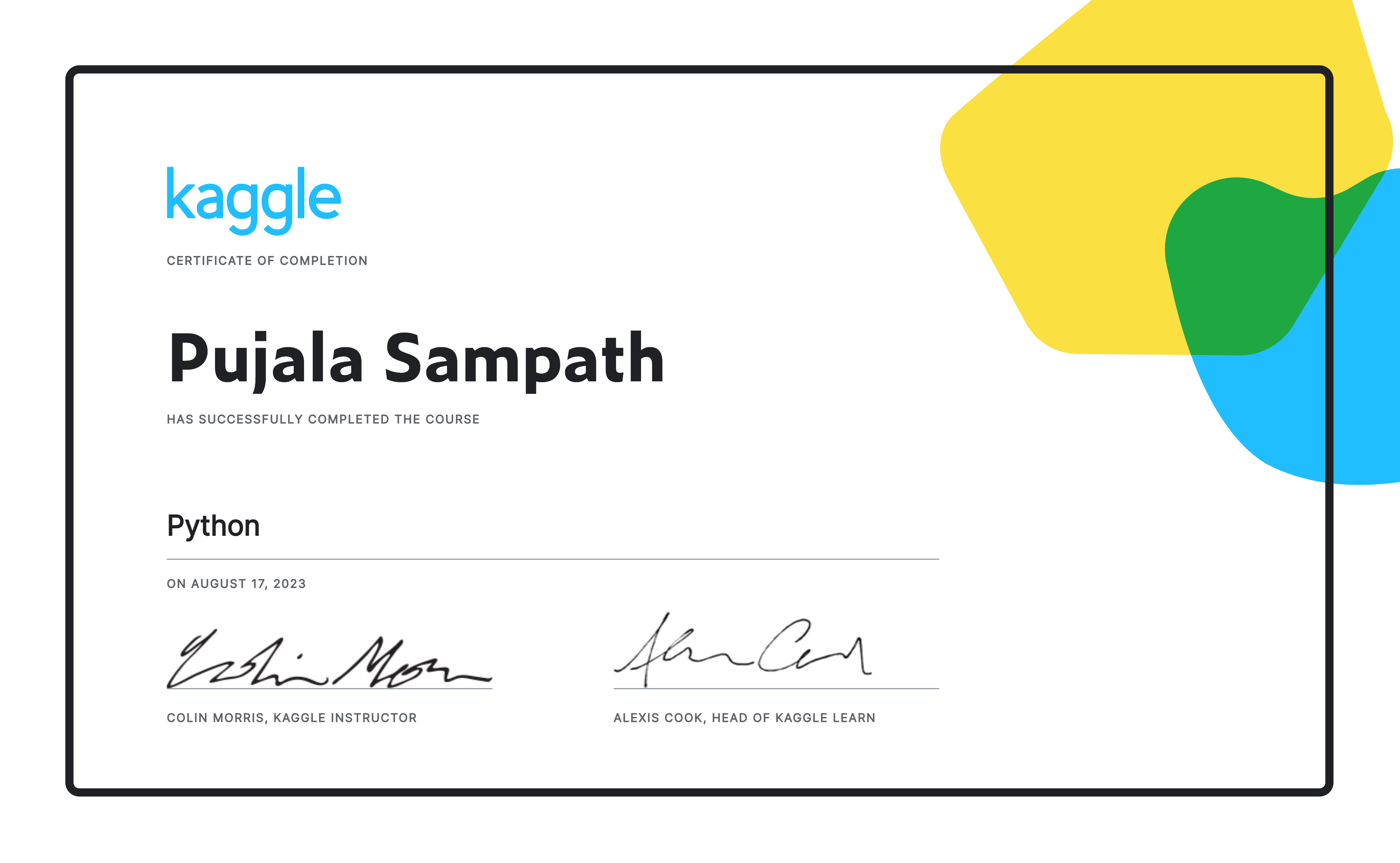 Pujala Sampath completed the Python course on Kaggle!