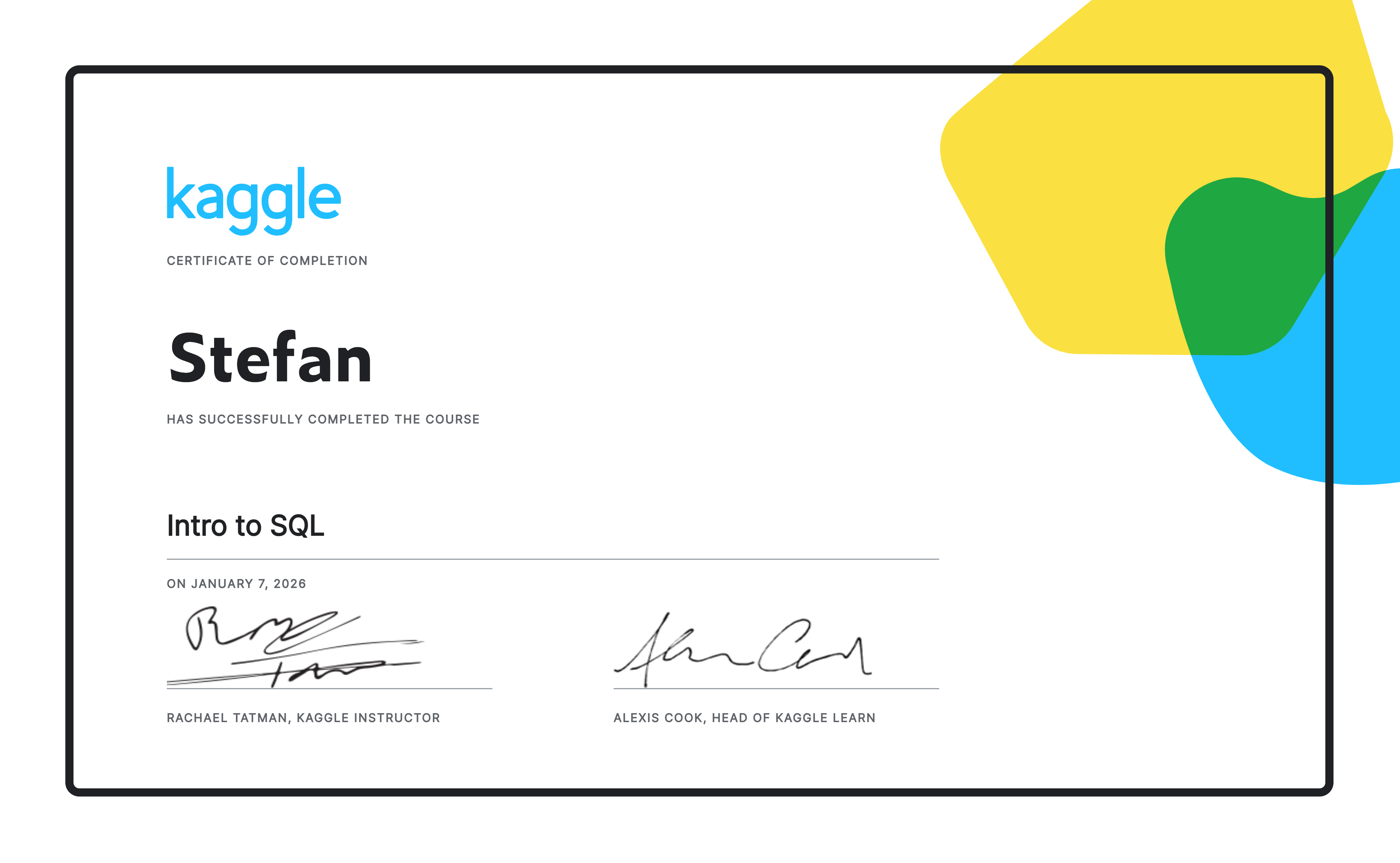 Stefan completed the Intro to SQL course on Kaggle!
