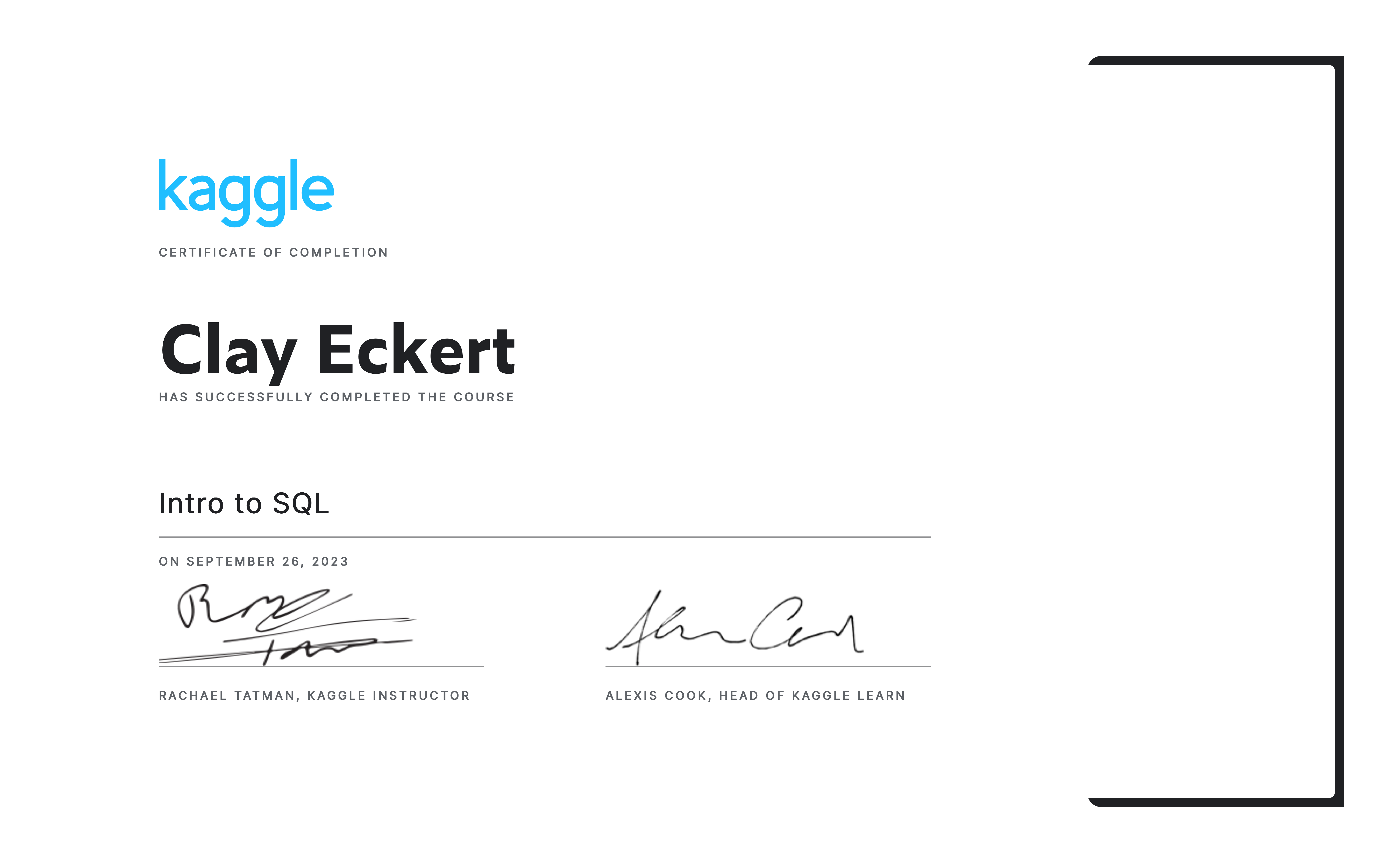 Clay Eckert completed the Intro to SQL course on Kaggle!