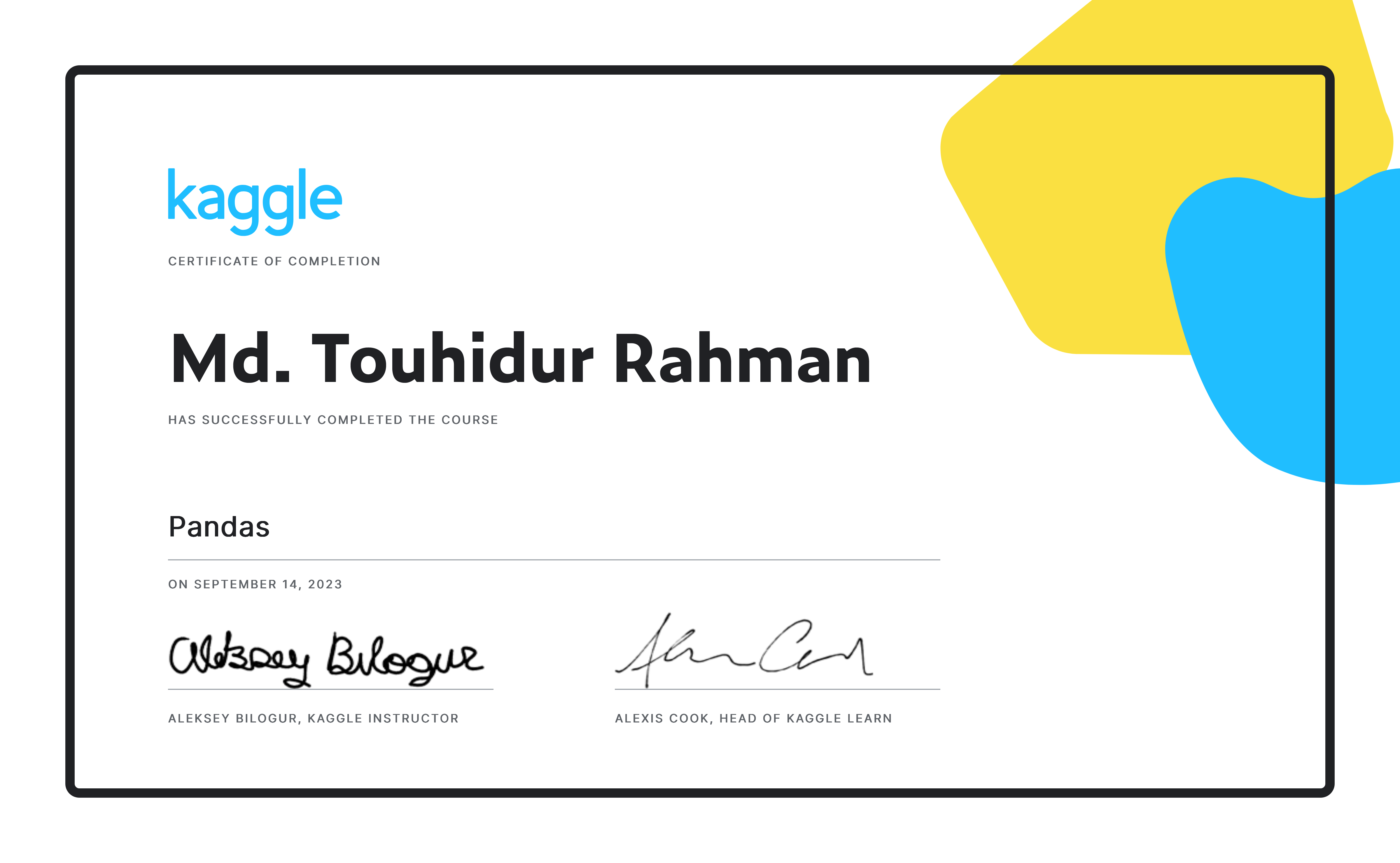 Md Touhidur Rahman Completed The Pandas Course On Kaggle