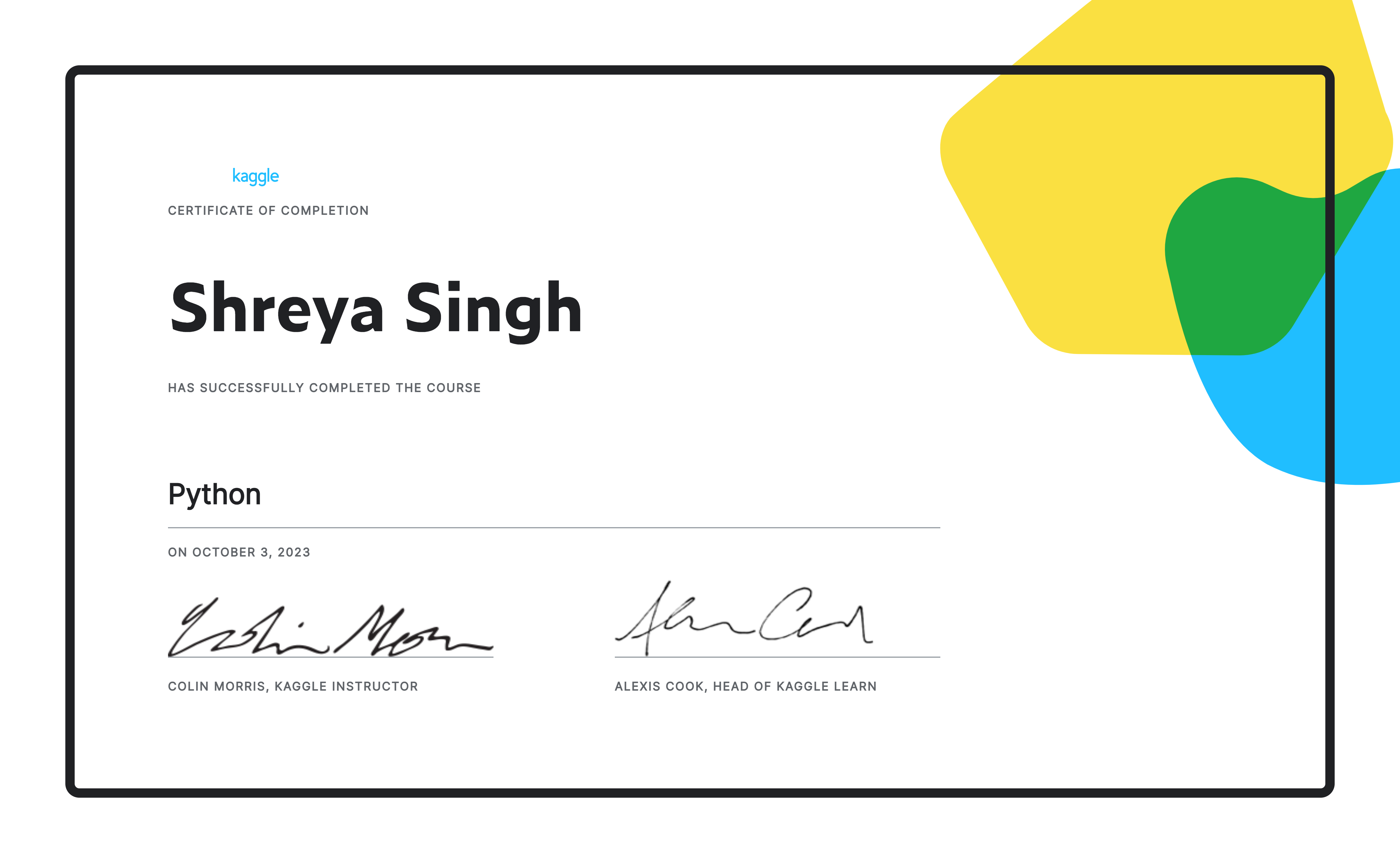 Shreya Singh completed the Python course on Kaggle!