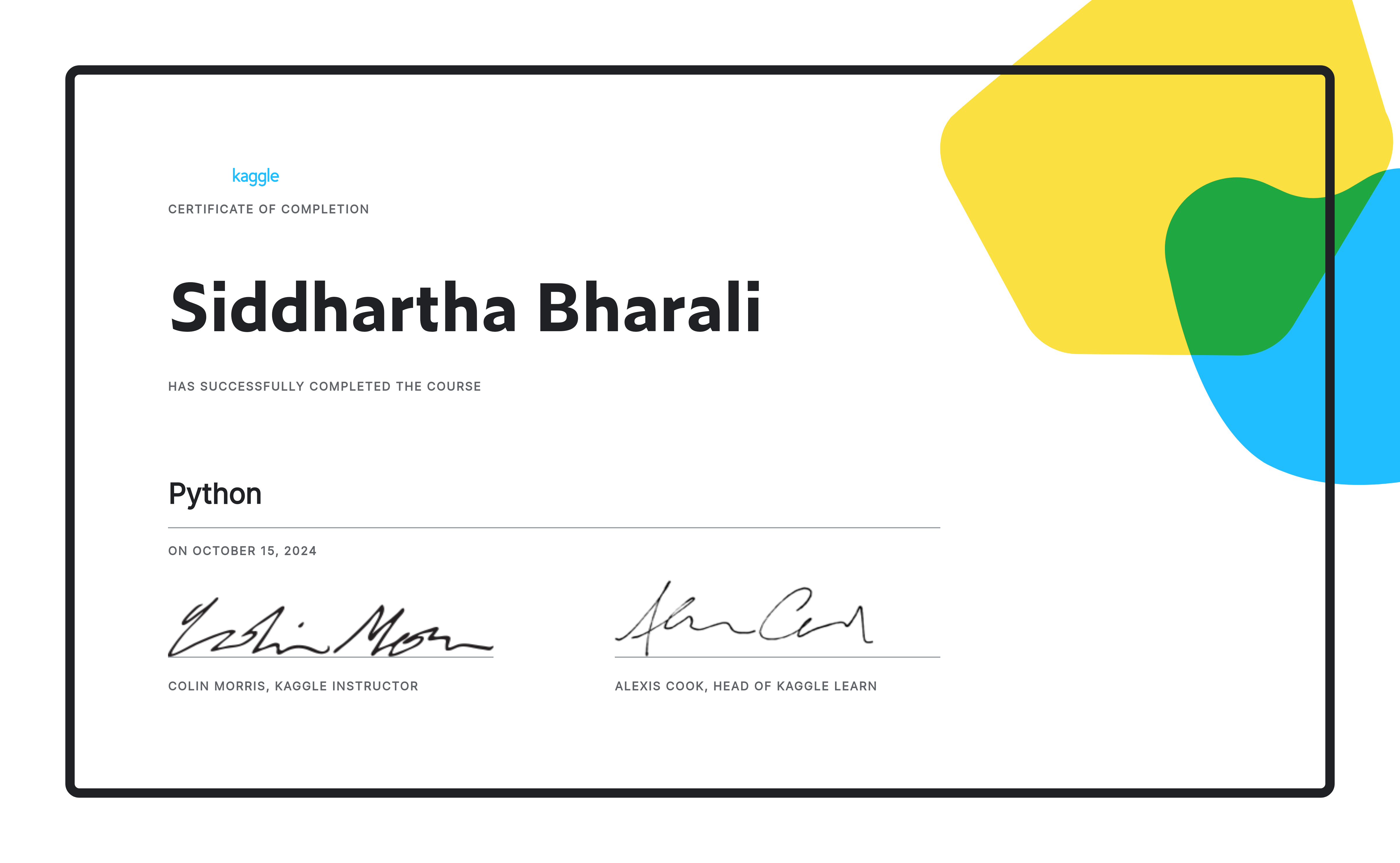 Siddhartha Bharali completed the Python course on Kaggle!