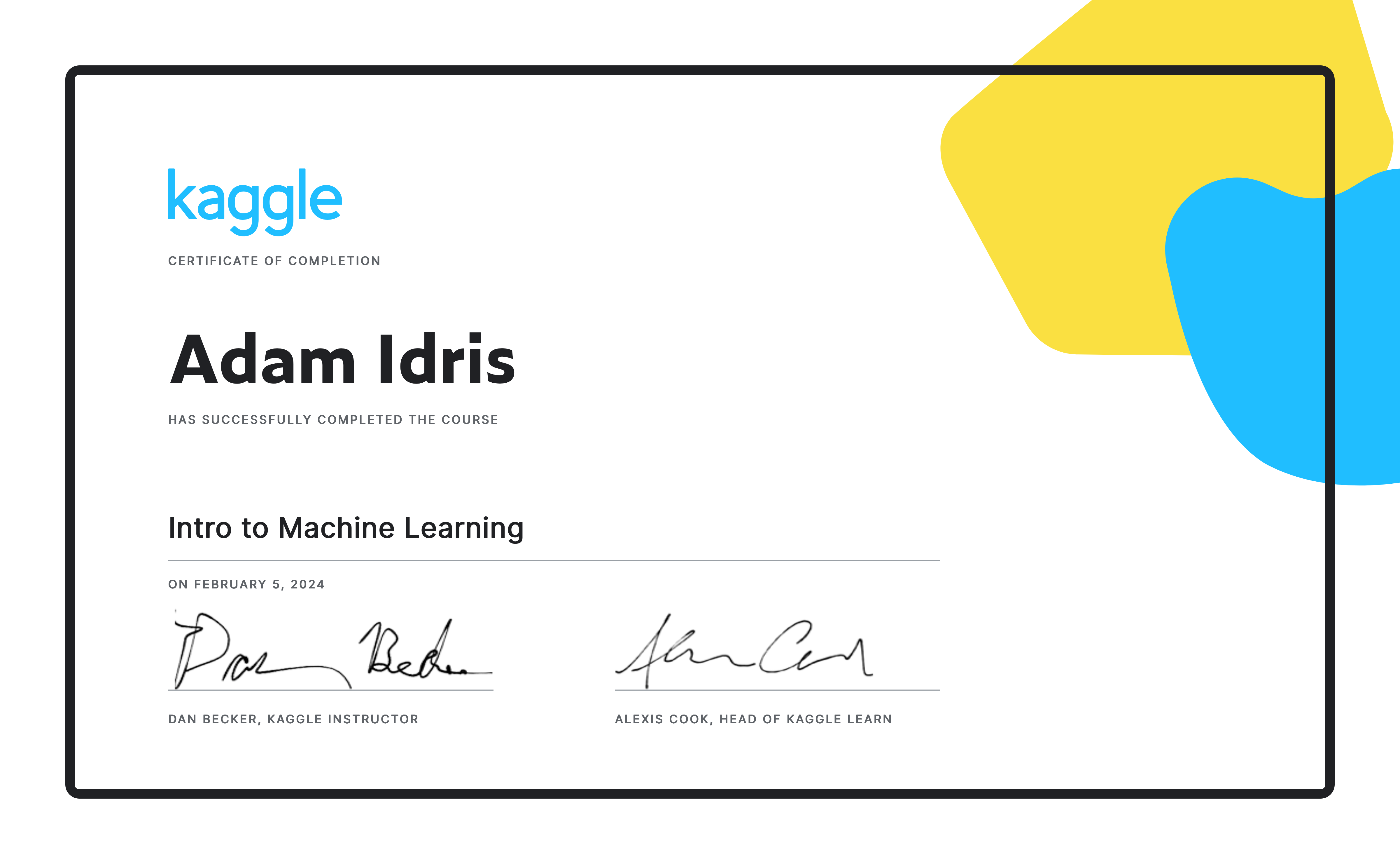 Adam Idris completed the Intro to Machine Learning course on Kaggle!
