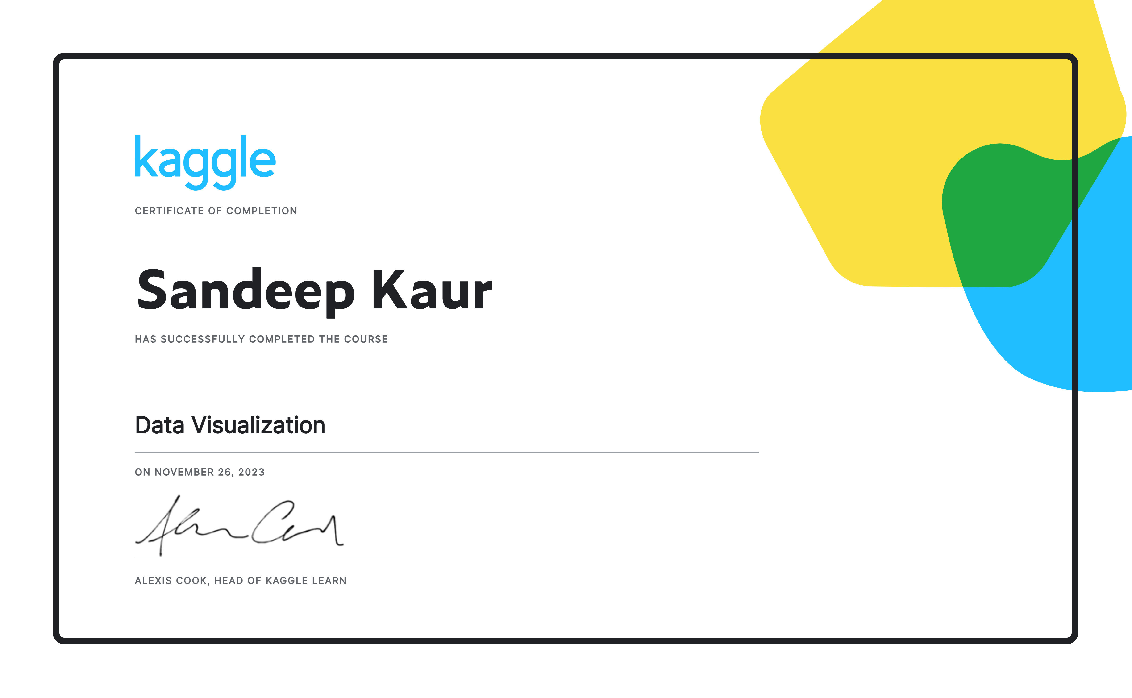 Sandeep Kaur completed the Data Visualization course on Kaggle!