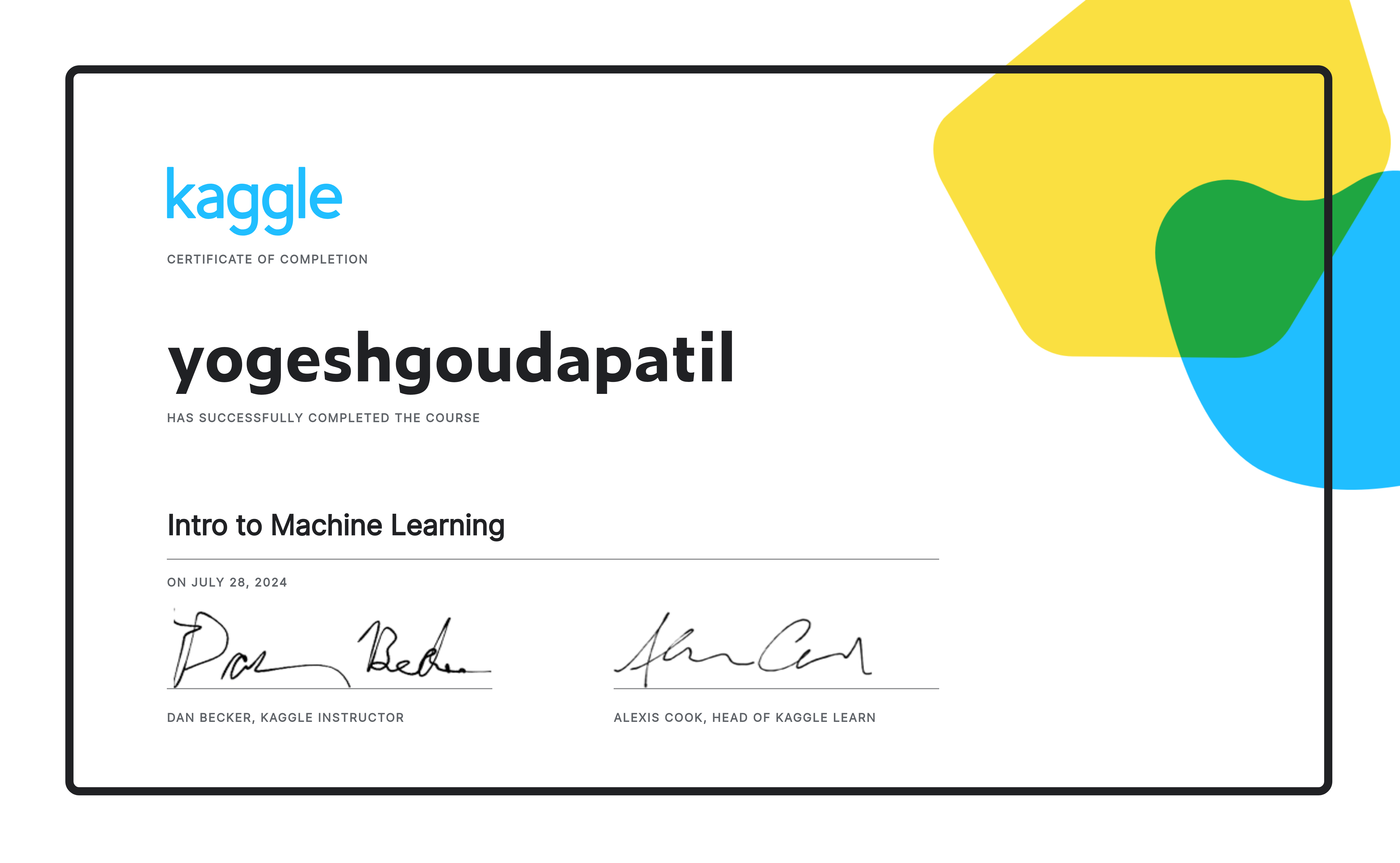 yogeshgoudapatil completed the Intro to Machine Learning course on Kaggle!