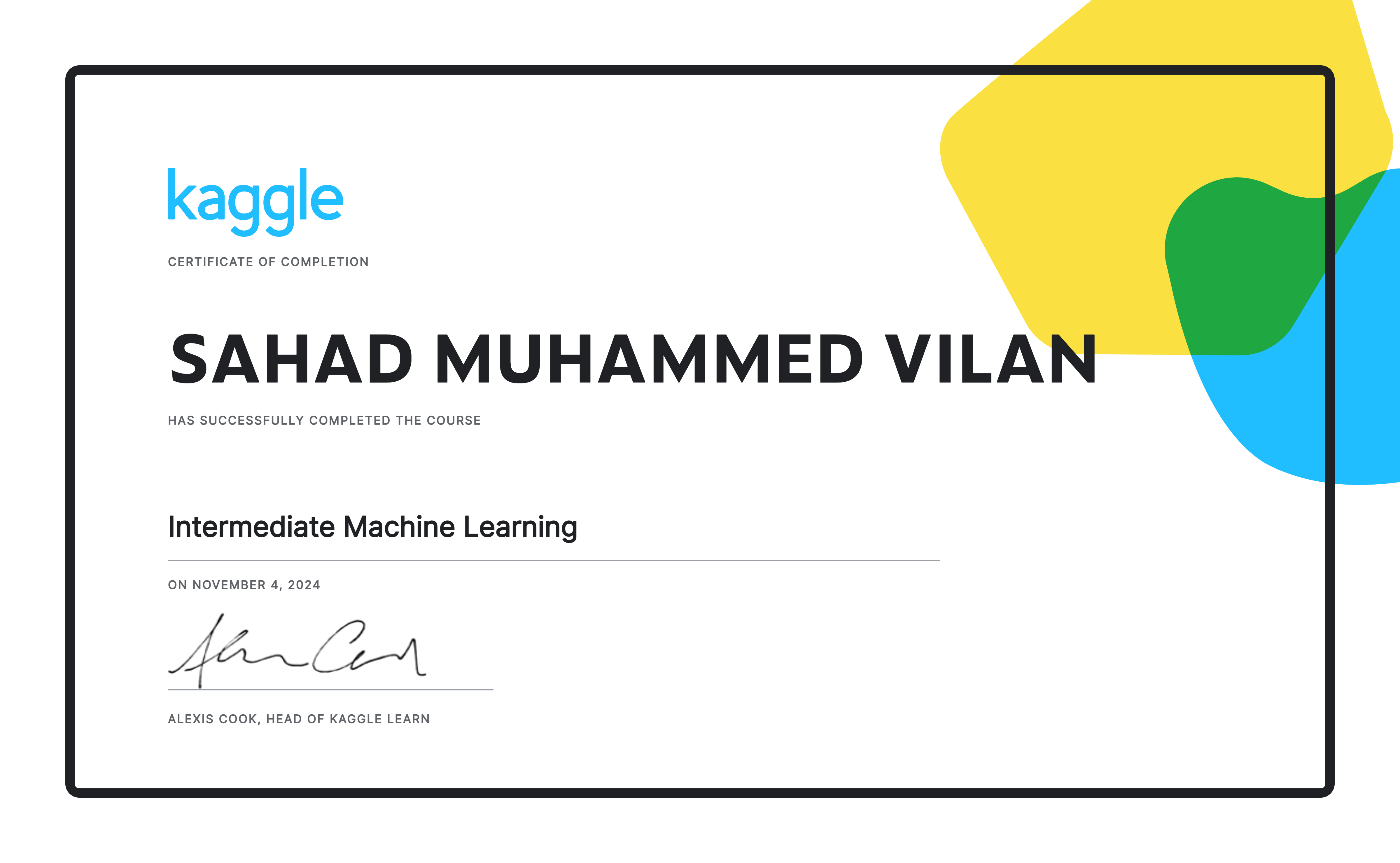 SAHAD MUHAMMED VILAN completed the Intermediate Machine Learning course on Kaggle!