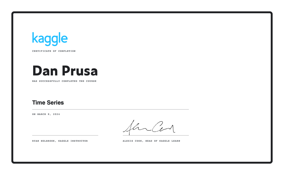 Dan Prusa completed the Time Series course on Kaggle!