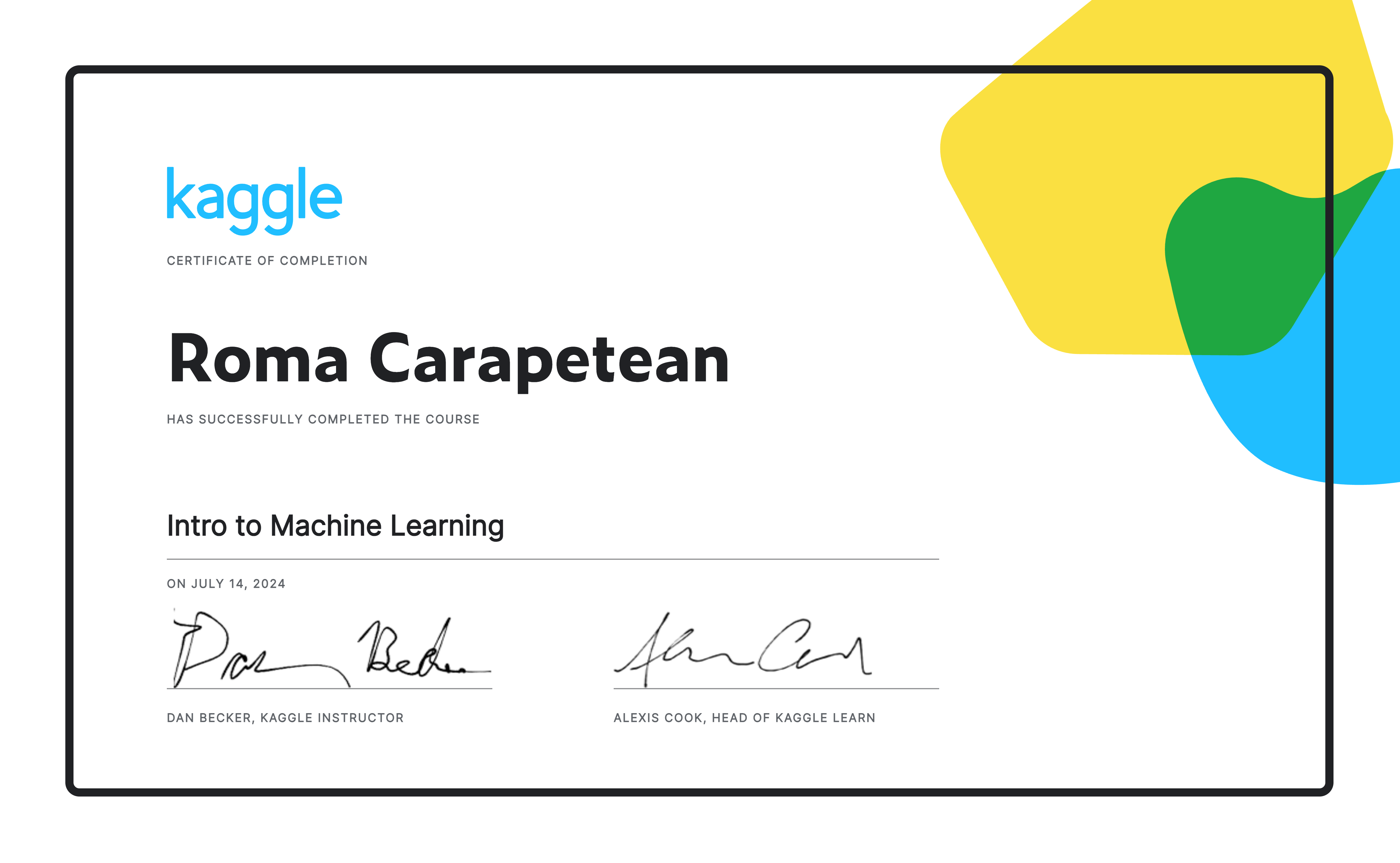 Roma Carapetean completed the Intro to Machine Learning course on Kaggle!