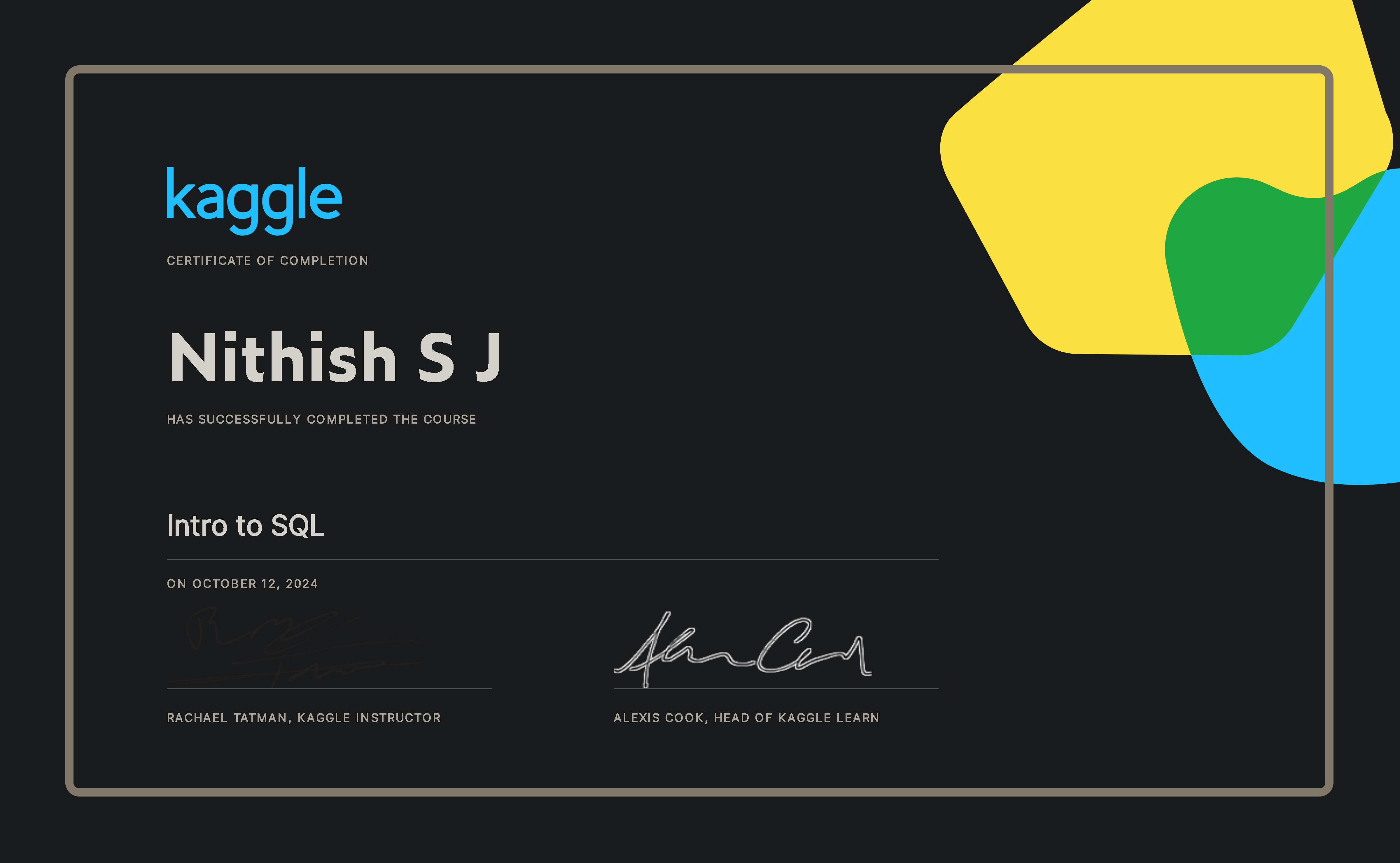 Nithish S J completed the Intro to SQL course on Kaggle!