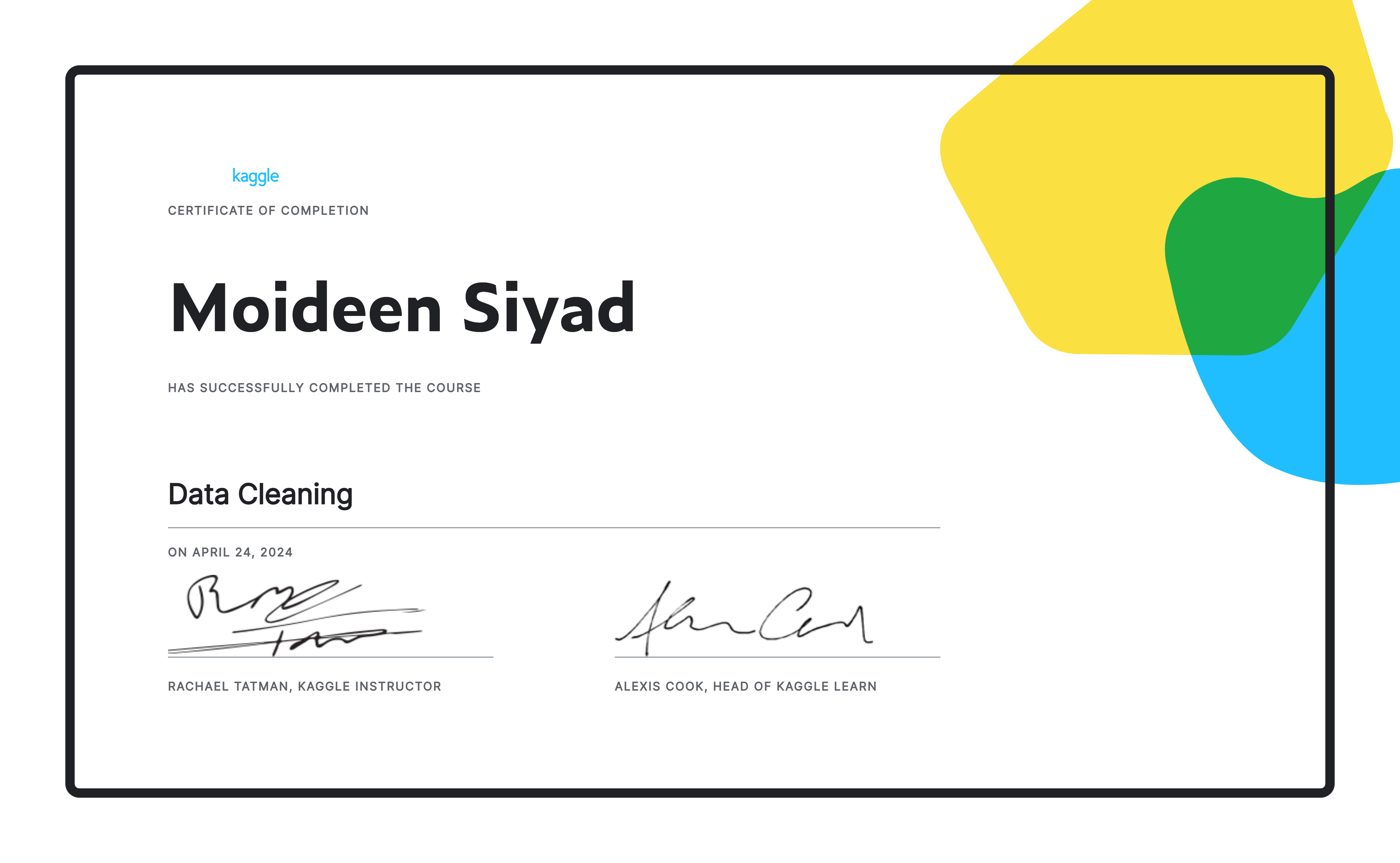 Moideen Siyad Completed The Data Cleaning Course On Kaggle