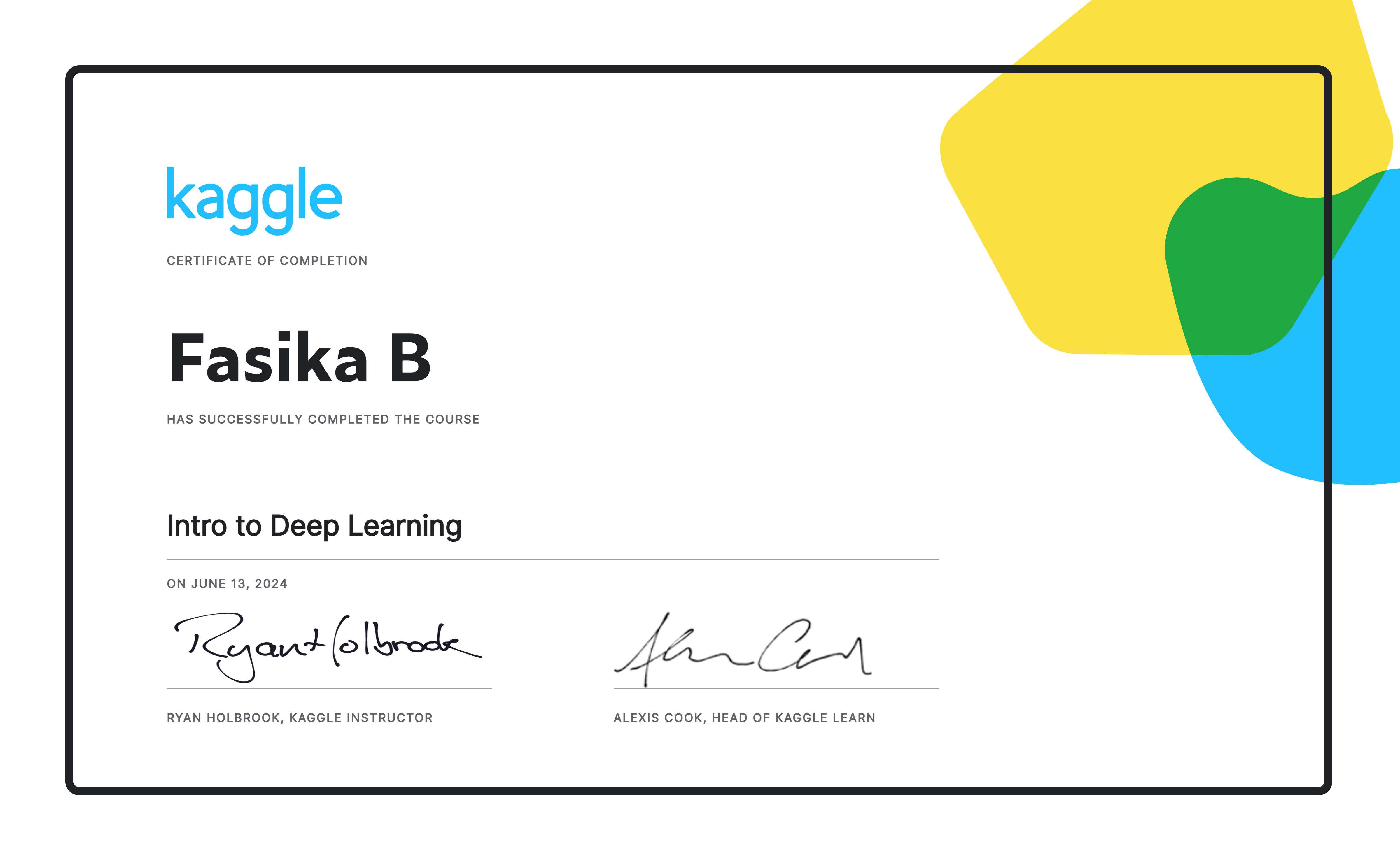 Fasika B Completed The Intro To Deep Learning Course On Kaggle