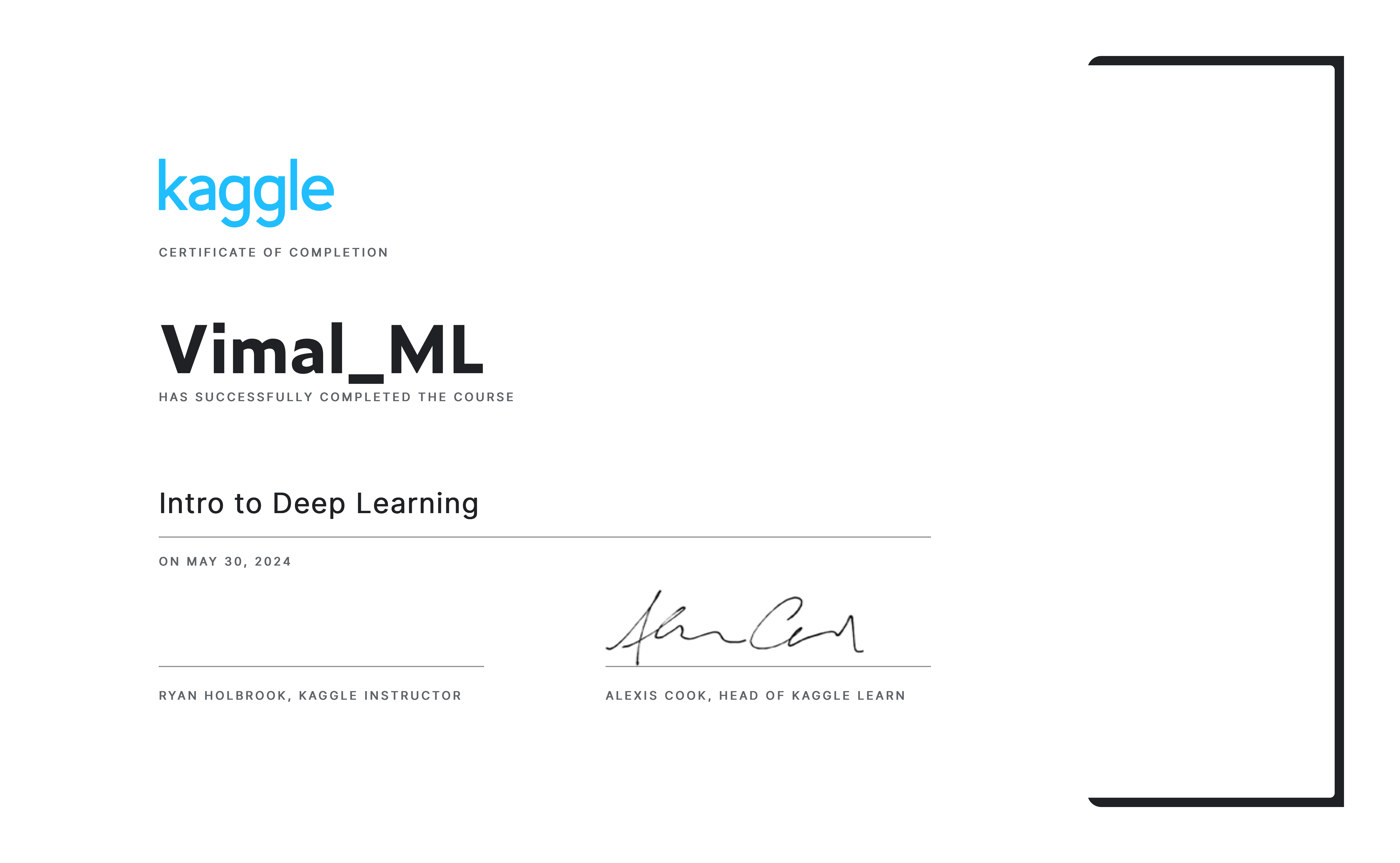 Vimal_ML completed the Intro to Deep Learning course on Kaggle!